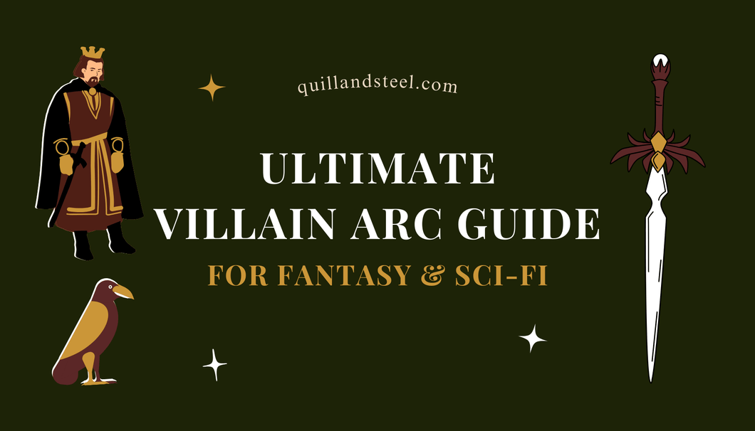 Ultimate Villain Arc Guide: 7 Stages + Workbook – Quill&Steel